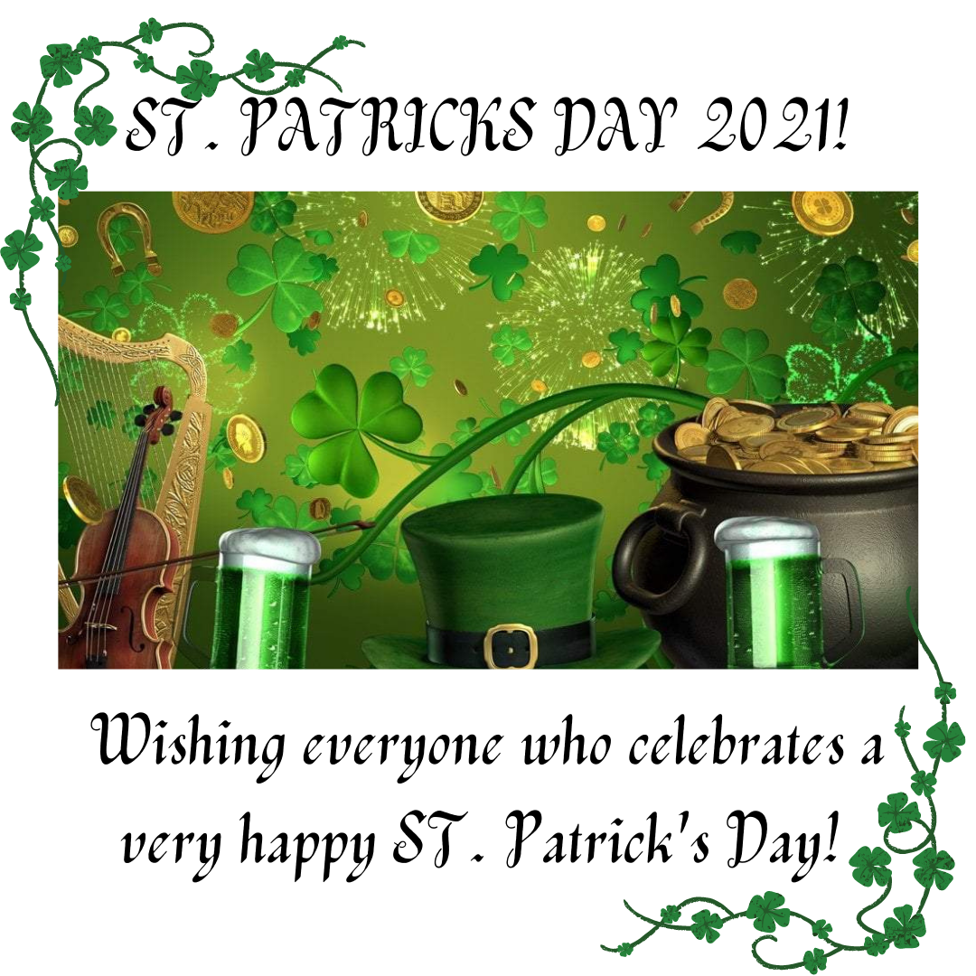 ST. PATRICK’S DAY 2021! – {HEART'S, FOREVER!}