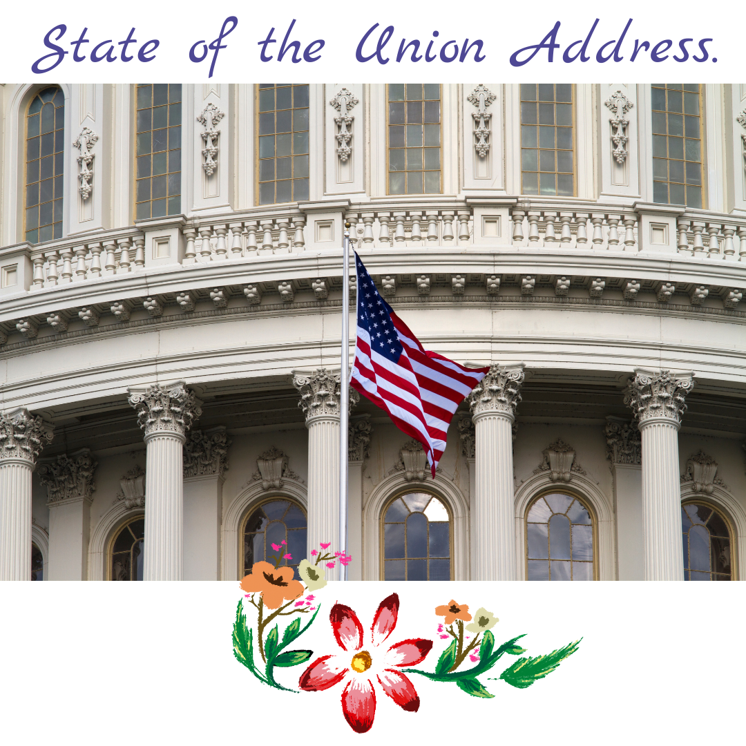 STATE OF THE UNION ADDRESS. – {HEART'S, FOREVER!}