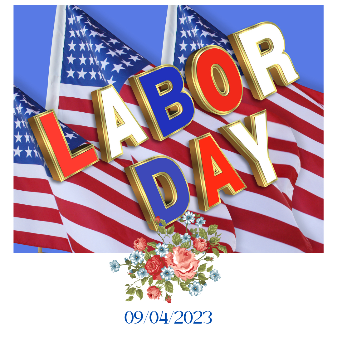 LABOR DAY 2023! – {HEART'S, FOREVER!}